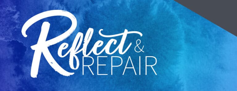 Reflect & Repair - Moving Traditions