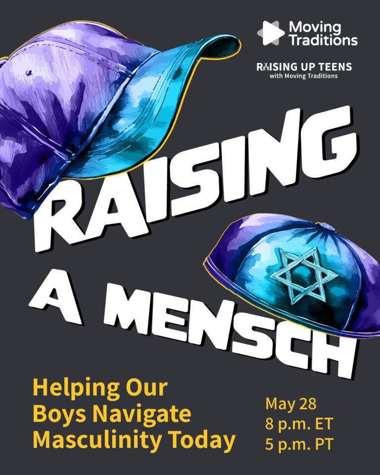 Promotional Toolkit: Raising a Mensch - Moving Traditions