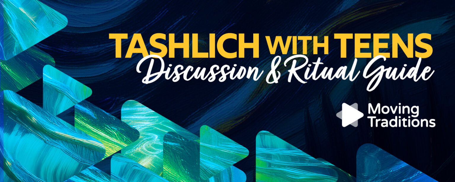 Tashlich with Teens - Moving Traditions